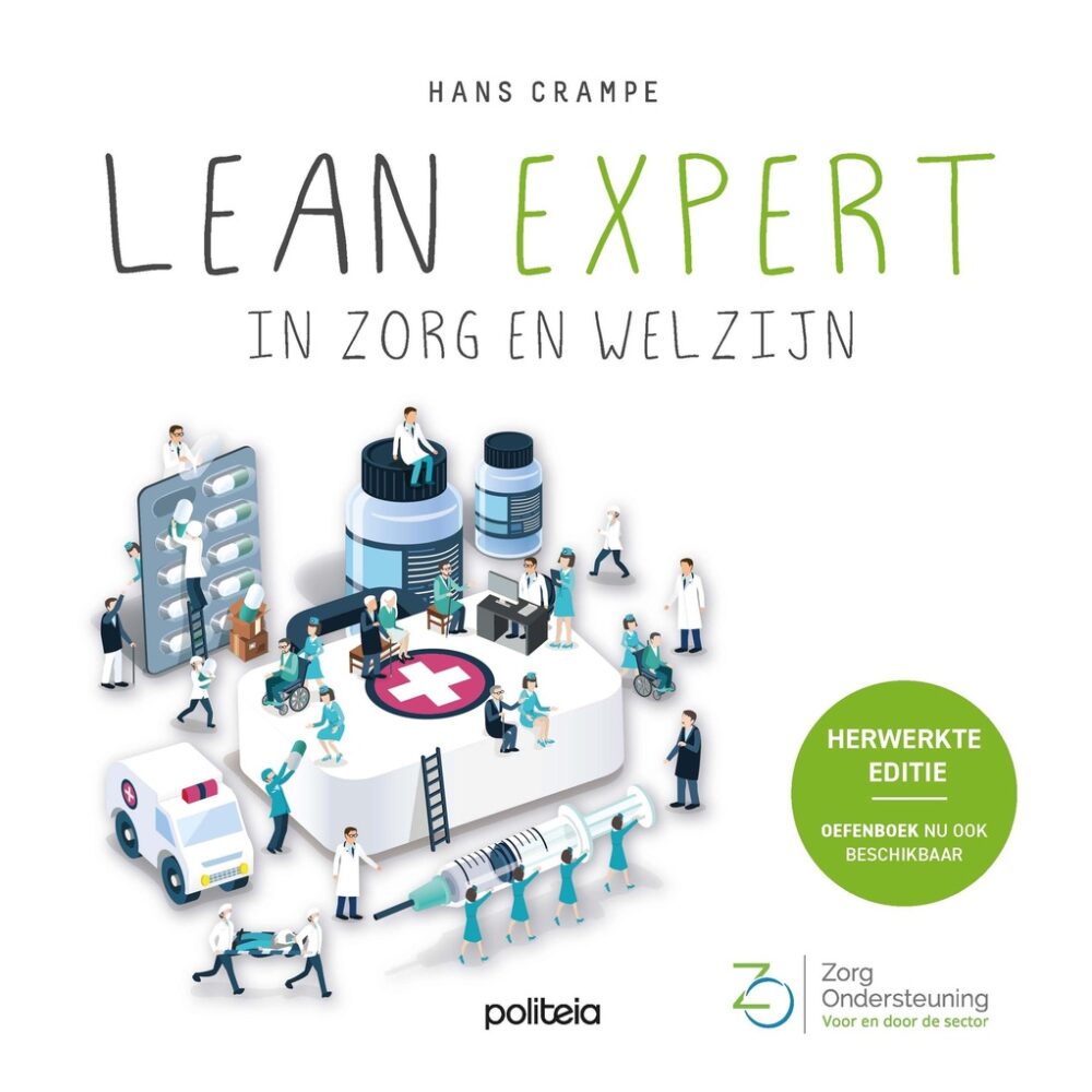 Zorgondersteuning | Lean opleiding 3: Lean Expert in Zorg en Welzijn